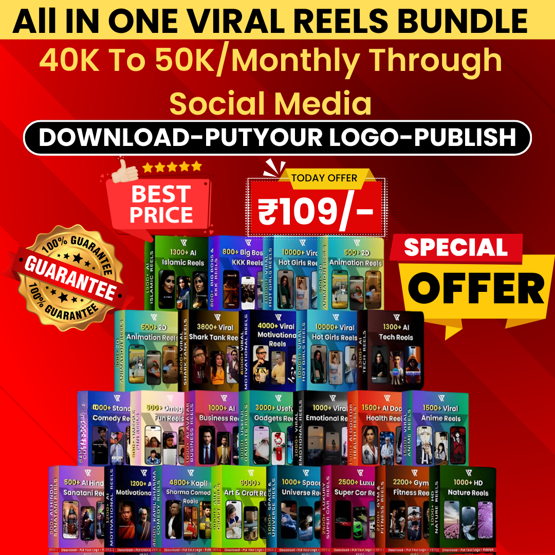 🔥 Most Important & Highly Demandable 50,000+ All Categories Reels Bundle