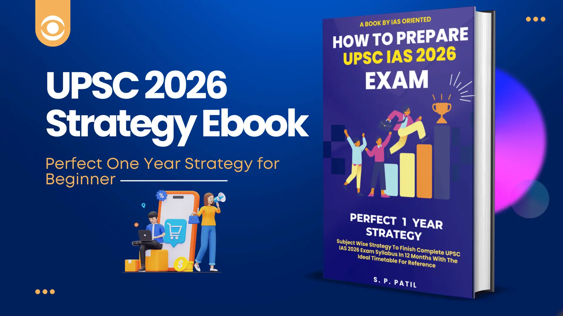UPSC IAS 2026 Strategy Ebook - One Year Beginner Friendly Strategy